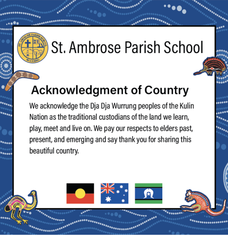 Acknowledgment to Country - St Ambrose Parish Primary School